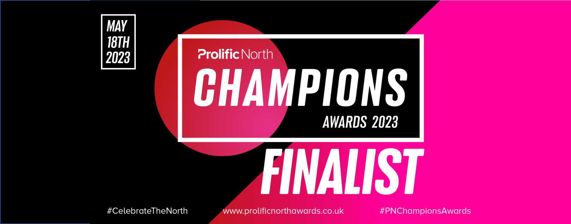 Prolific North Champions Awards : The Strong Agency Nomination